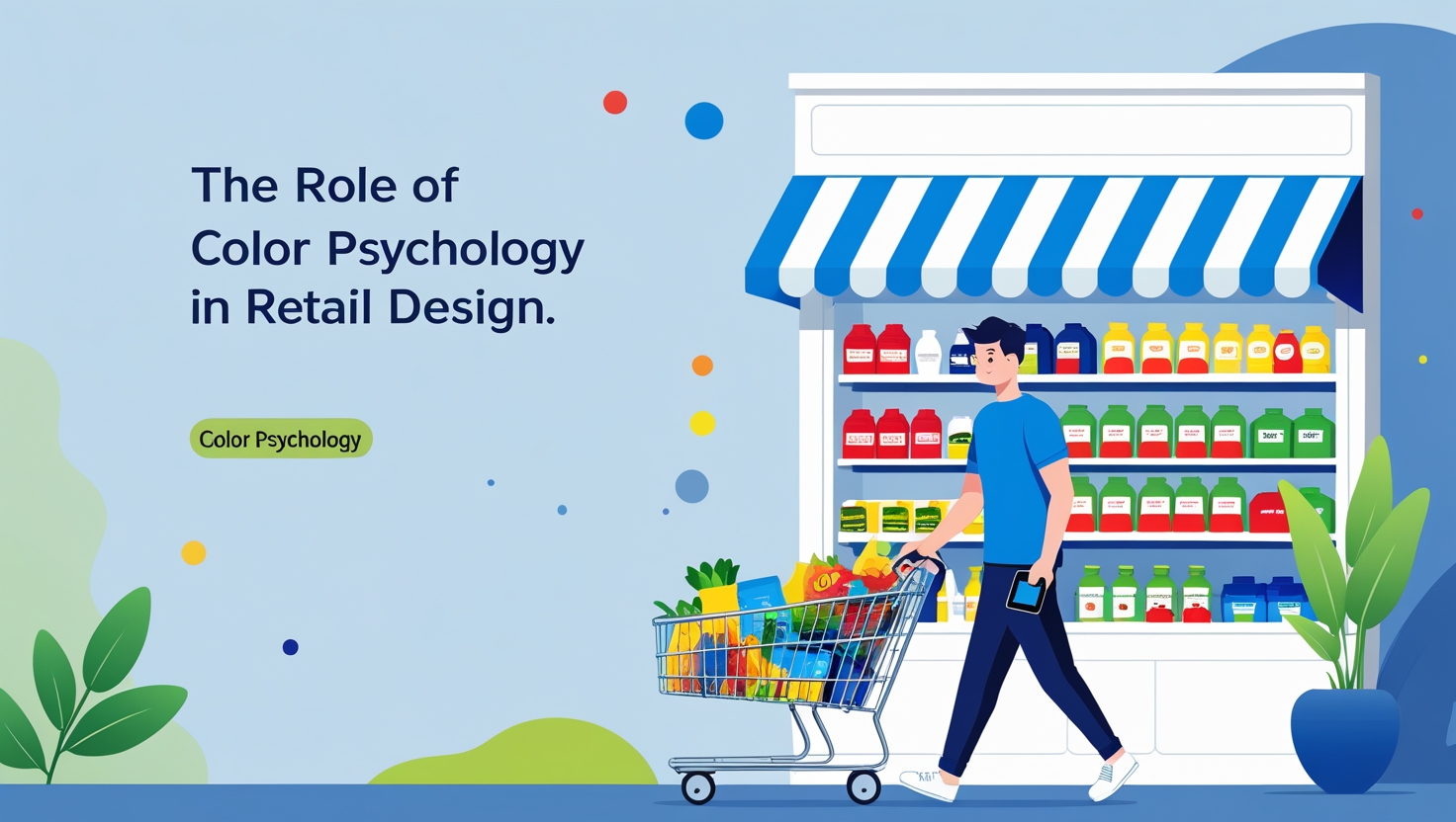 The Role of Color Psychology in Retail Design - UIUX Product Design Blogs
